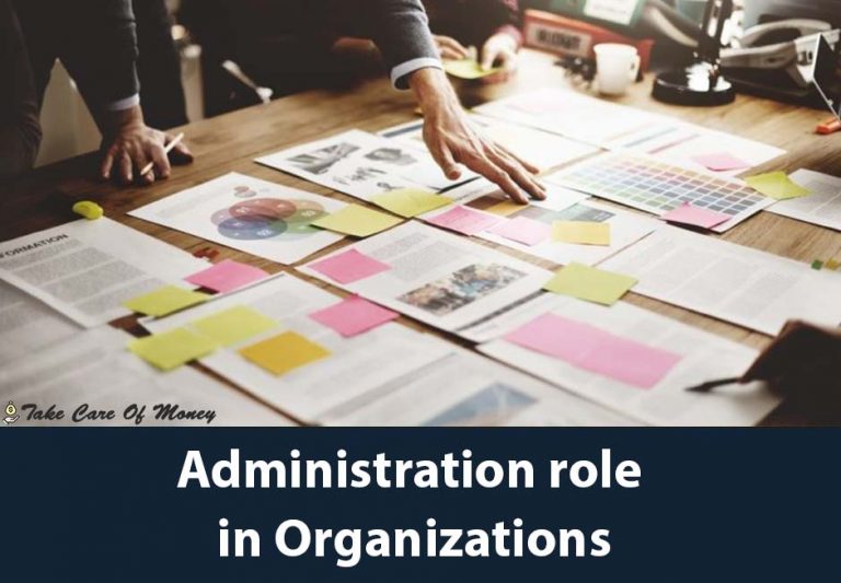 Administration role in organization - Tips to take care of your money ...
